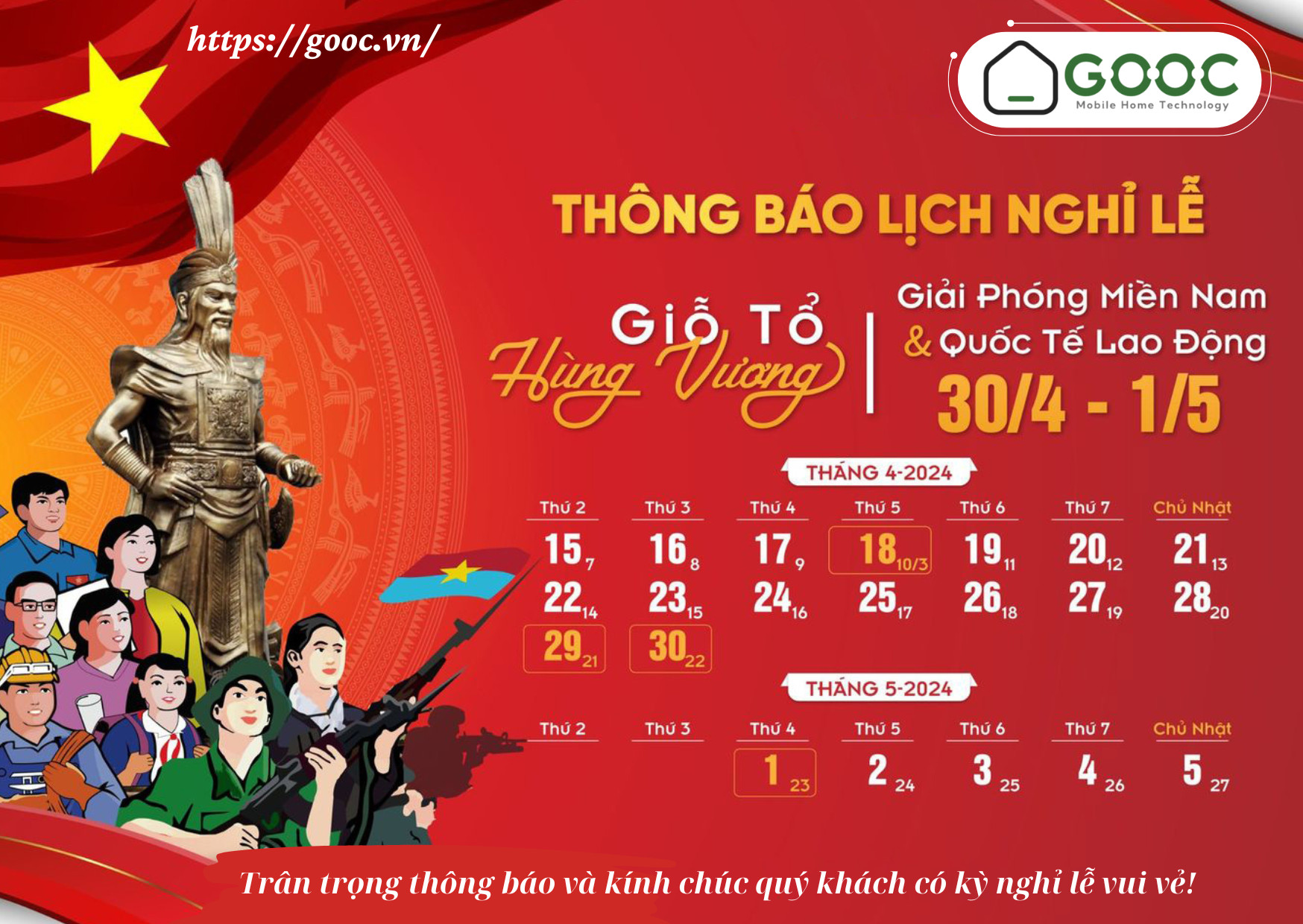 THÔNG BÁO LỊCH NGHỈ LỄ GIỖ TỔ HÙNG VƯƠNG VÀ NGÀY 30/4 – 1/5 NĂM 2024